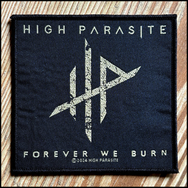HIGH PARASITE: official FOREVER WE BURN patch – CultNeverDies
